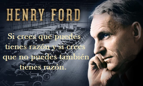 Feliz éxito: Tanto si crees que puedes como si crees que no puedes ...