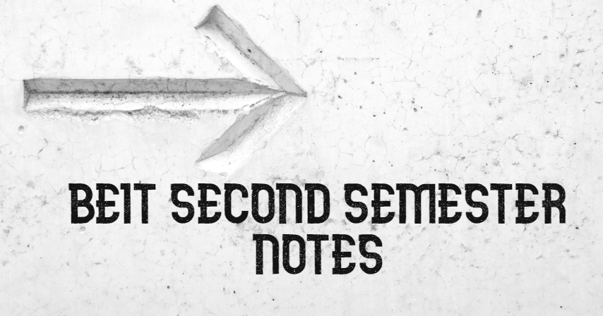 Second Semester Notes Second Semester Notes
