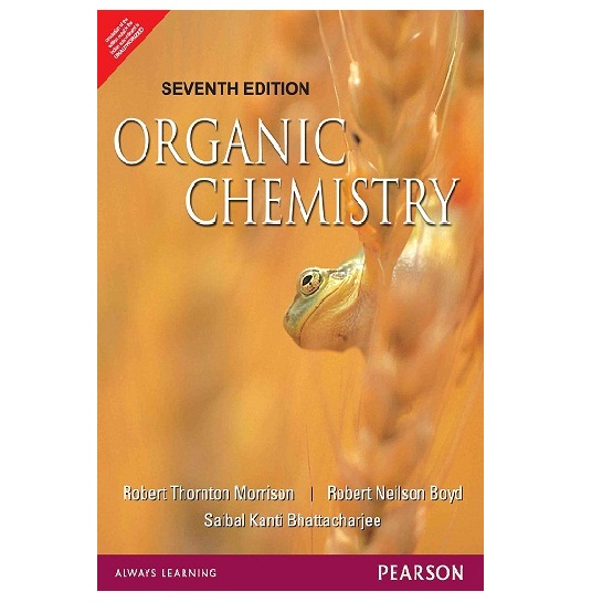 Pearson Organic Chemistry Seventh Edition (English Medium,Morrison Boyd ...