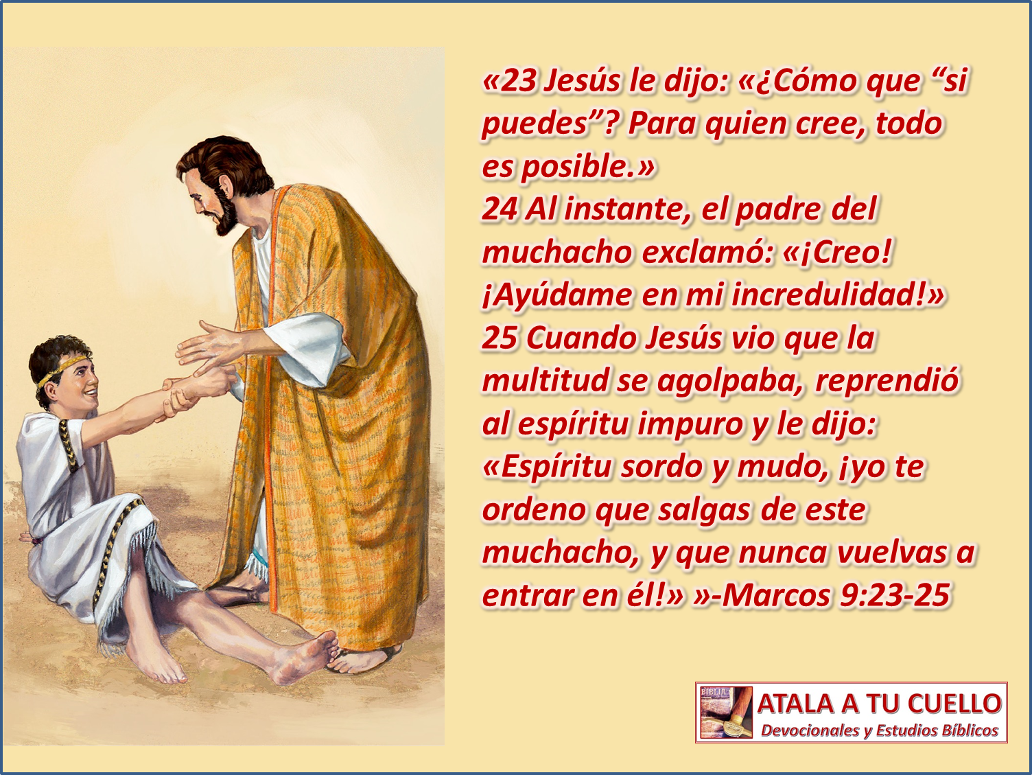 ATALA A TU CUELLO Devocional: Marcos 9