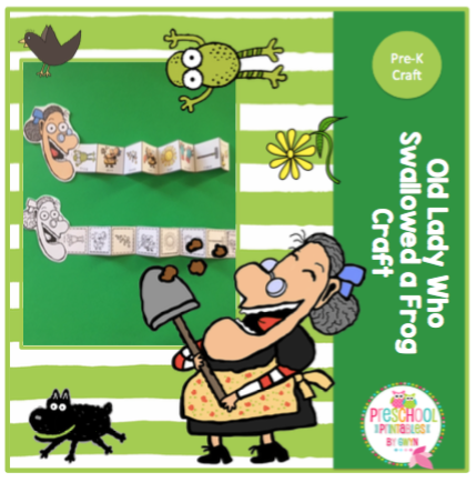 Old Lady Who Swallowed a Frog Craft (3 levels) ~ Preschool Printables