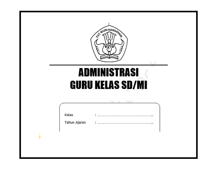 Kumpulan Administrasi Kelas SD/MI Lengkap - Informasi Data Pendidikan