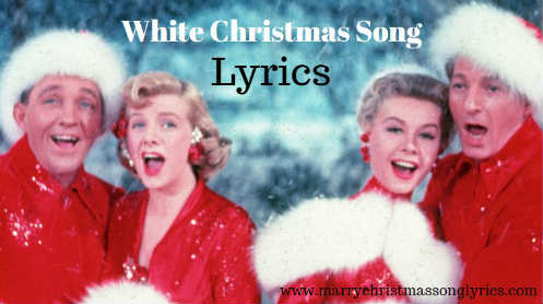White Christmas Song Lyrics | Printable Pdf File White Christmas Song
