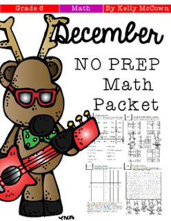 Kelly McCown: December 6th Grade NO PREP Math Packet