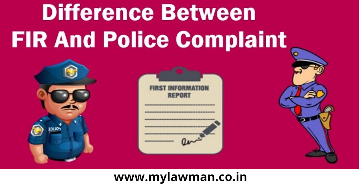 [Know your Law] FIR vs. Complaint: Key Differences by Shruti Singh Chauhan