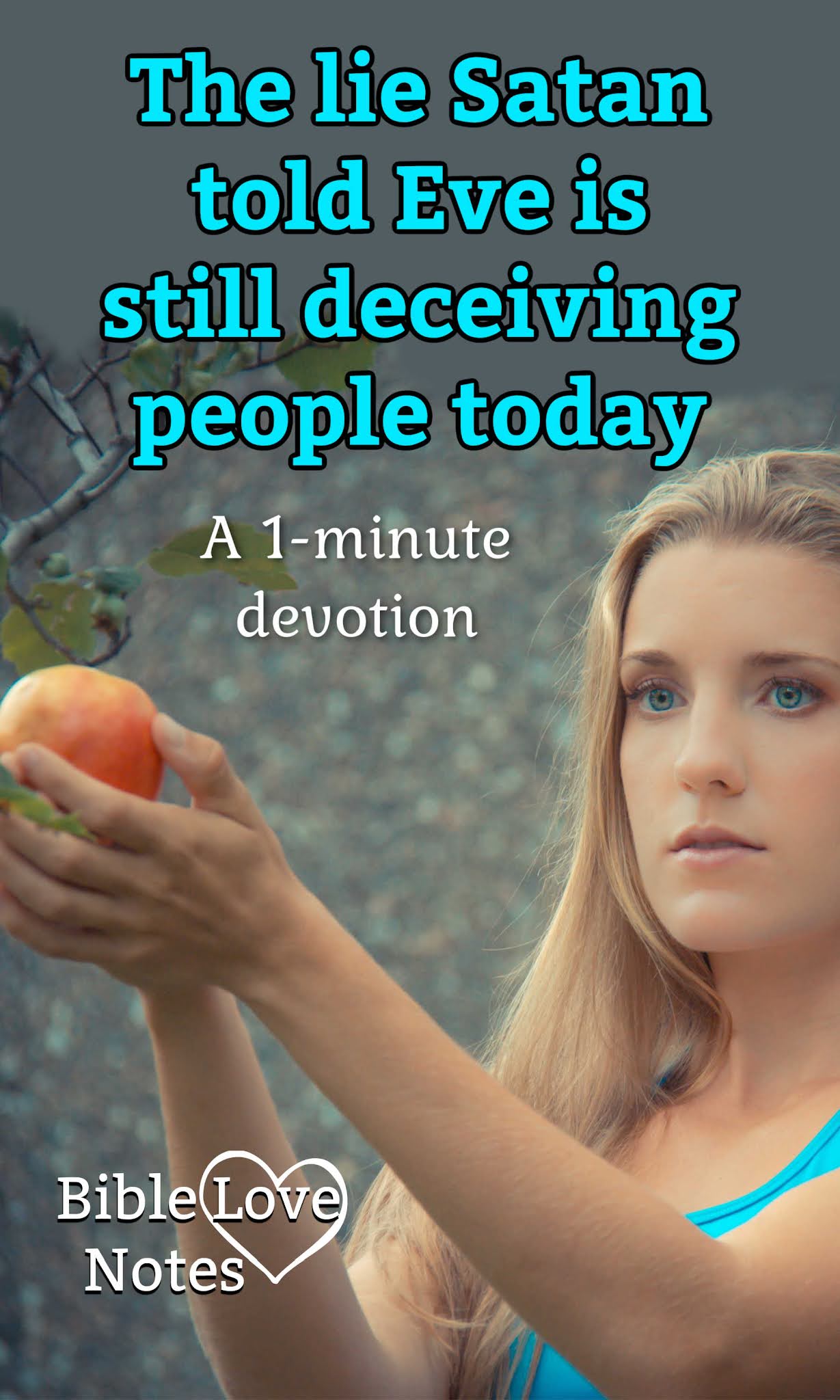 Bible Love Notes: Who Decides Good and Evil?