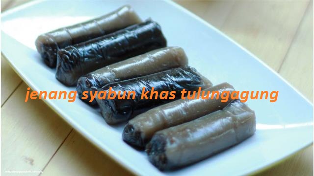 JENANG SYABUN MAKANAN KHAS TULUNGAGUNG | CARA MEMBUAT JENANG SYABUN ...