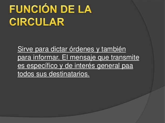 PRODUCCIÓN E INTERPRETACION DE DOCUMENTOS 1: CIRCULARES
