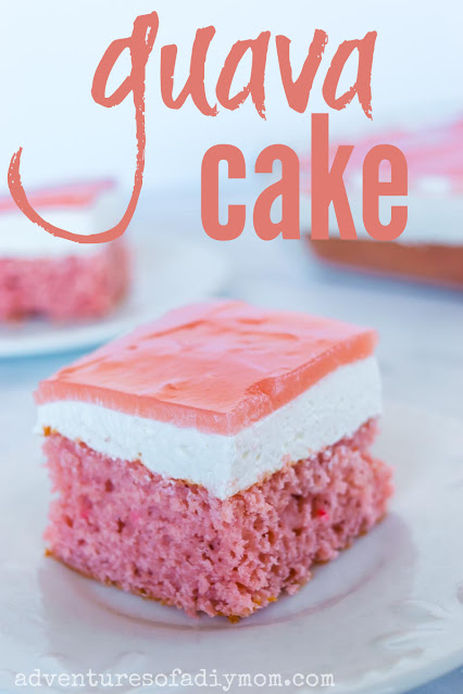 Guava Cake - Adventures of a DIY Mom