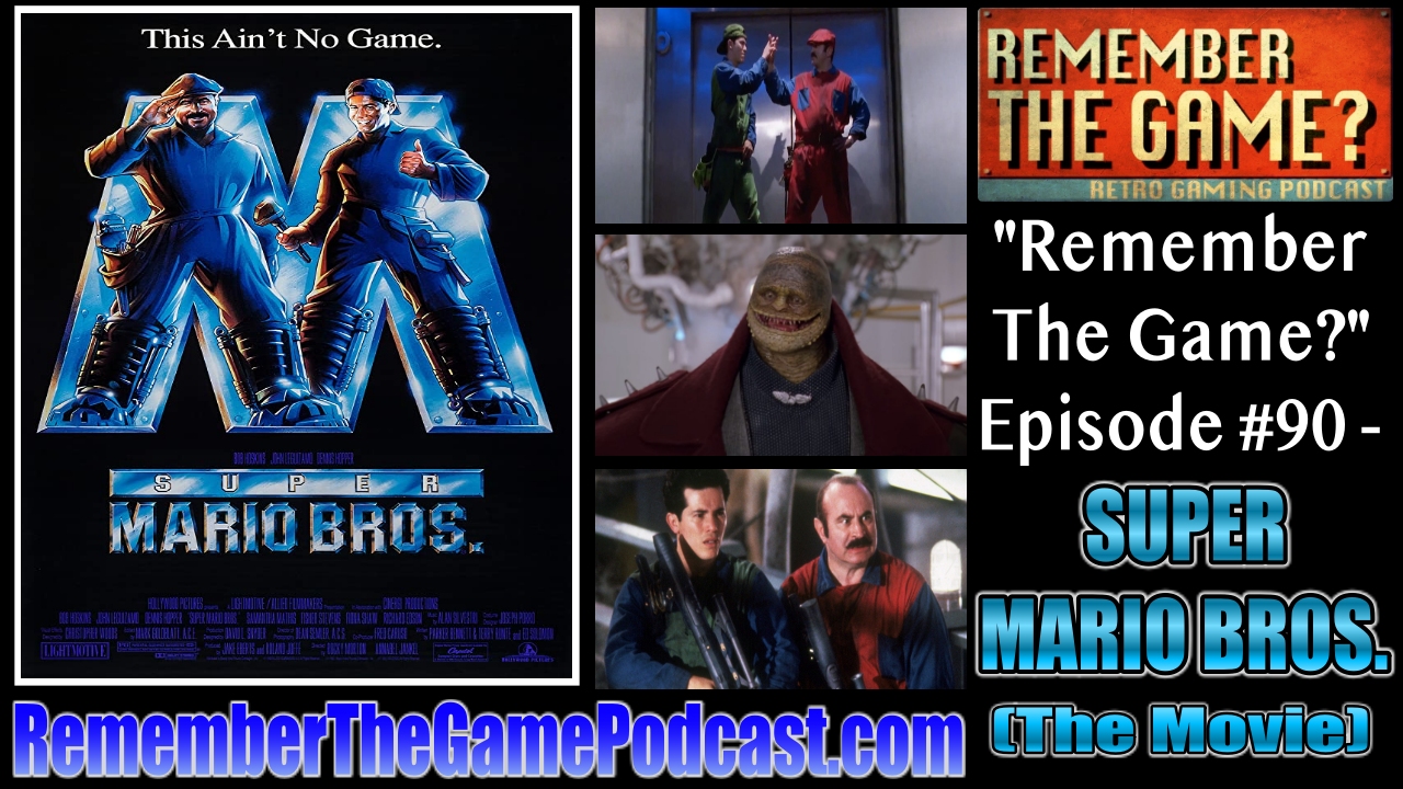 Remember The Game? Retro Gaming Podcast: Episode #90 - Super Mario Bros ...