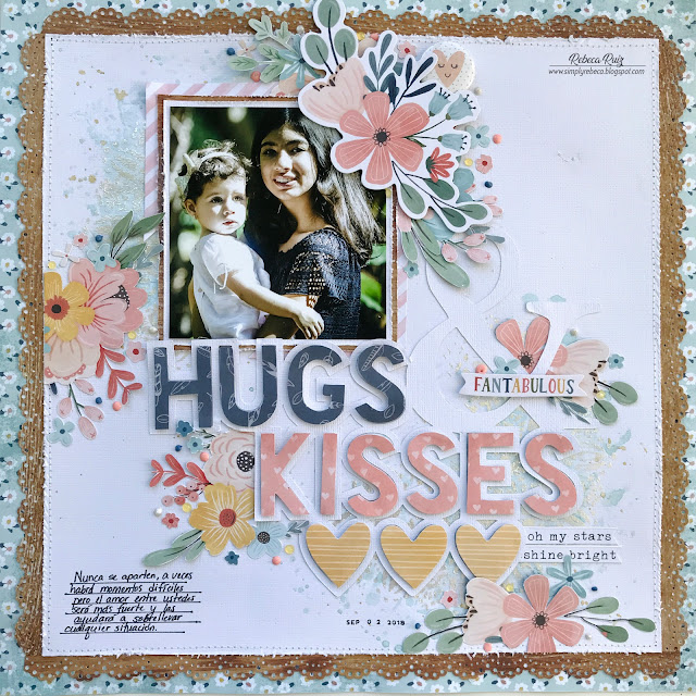 Hugs & Kisses Layout with Process Video - Simply Rebeca