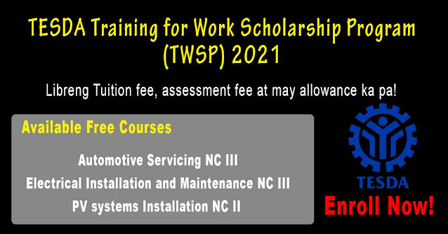 TESDA Training for Work Scholarship Program (TWSP) 2021