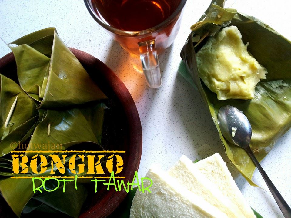Hot Wajan: Bongko Roti Tawar