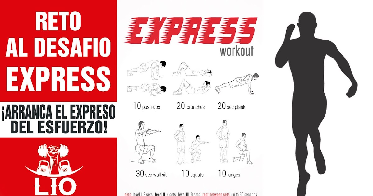 RETO EXPRESS WORKOUT X 30 DIAS ¡ARRANCA EL EXPRESO DEL ESFUERZO!