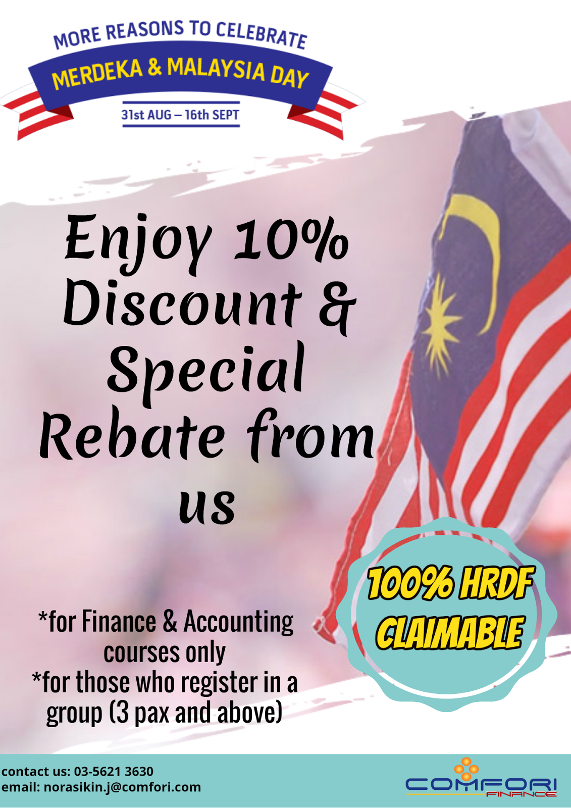 Merdeka & Malaysia Day Promotion - Valid until 16th Sept 2016 - Comfori
