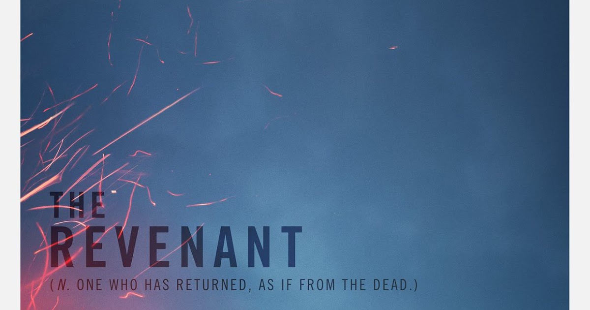 Al's Writing Block: Film Review: The Revenant