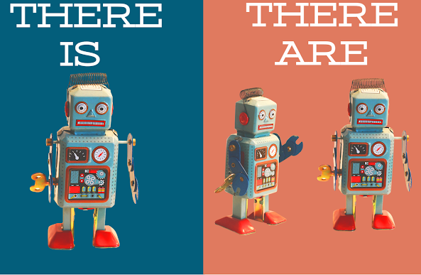 THERE IS & THERE ARE