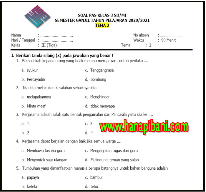 √ √ SOAL PAS KELAS 3 SEMESTER GANJIL TEMA 2