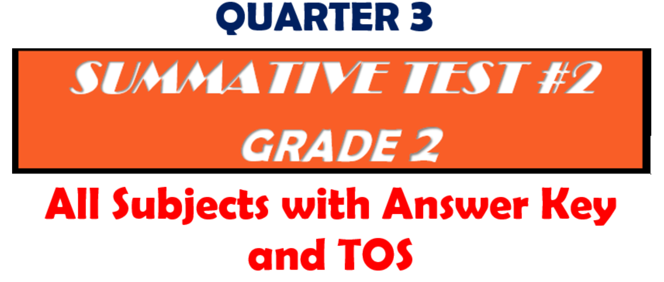 Grade 2 Quarter 3 Summative Test #2 with Answer Key (TOS) - DepED K-12 ... Grade 2 Quarter 3 Summative Test #2 with Answer Key (TOS) - DepED K-12 ...