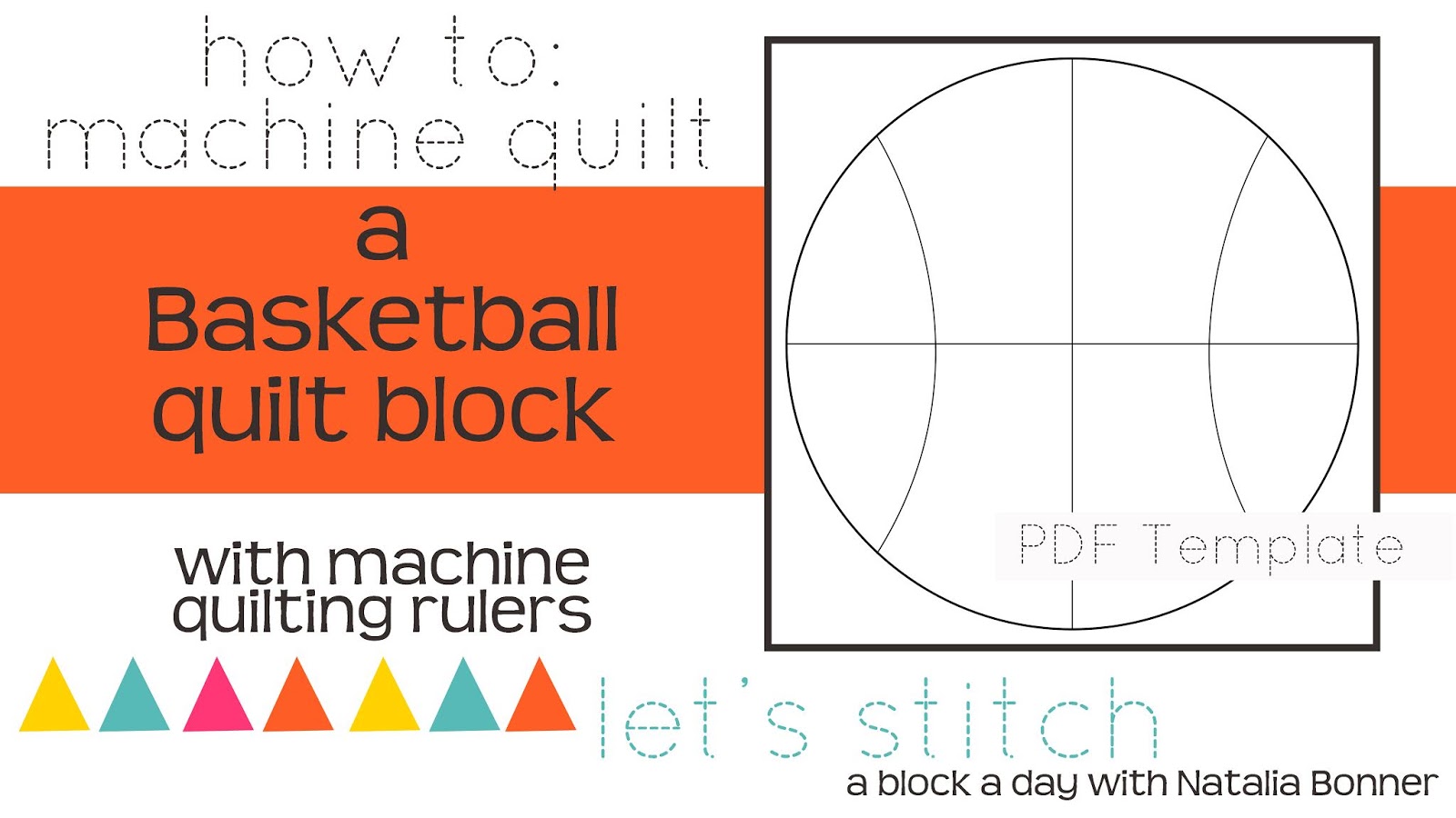 Piece N Quilt: How to: Machine Quilt a Basketball Motif Quilt Block ...