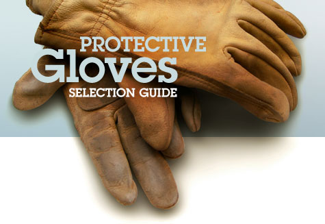 HSE Insider : Glove - Selection Guide
