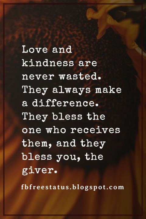 Kindness Quotes Famous To Inspire You To Help Others