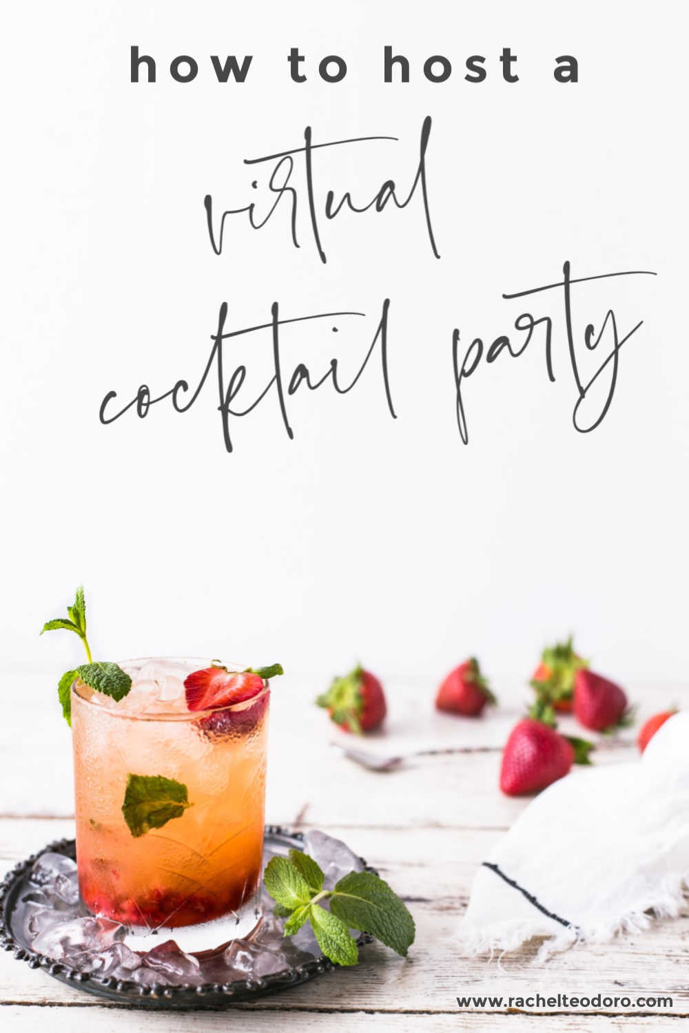How to Host a Successful Cocktail Party in Person or Virtually