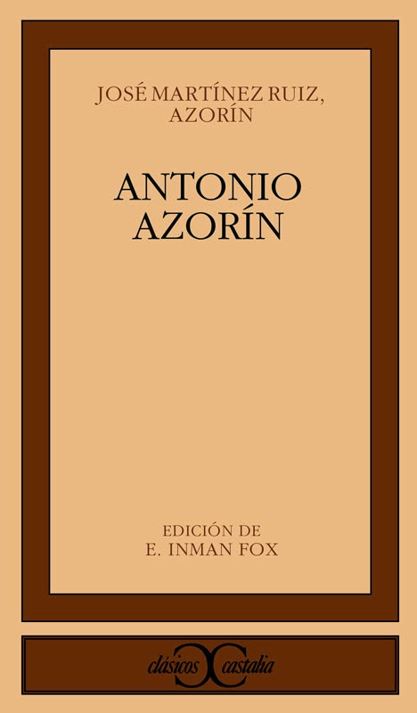 Viaje al Parnaso: Azorín: 'La voluntad'