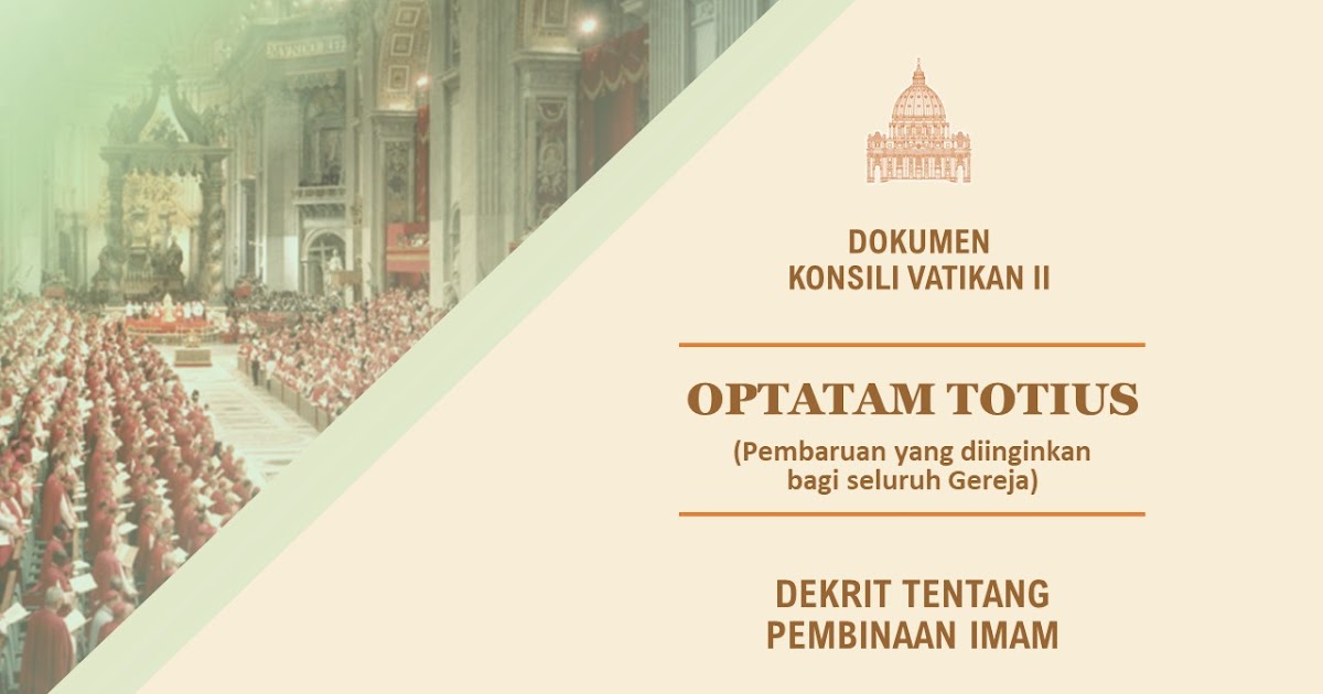 Optatam Totius - Hidup dalam Terang Sabda