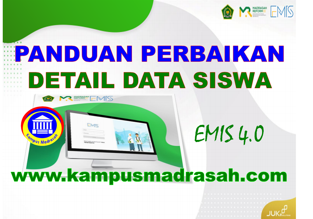 √ Panduan Perbaikan Data Siswa Di Emis 4.0 - Kampus Madrasah