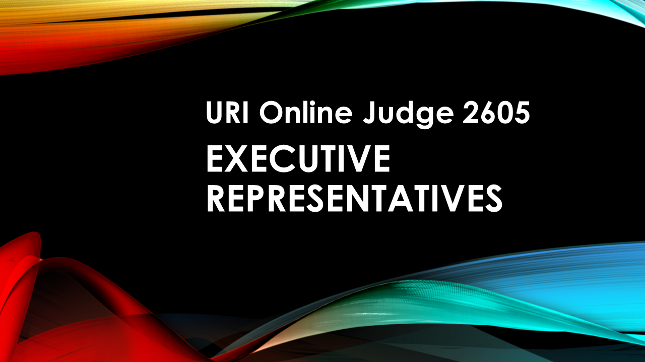Uri Problem 2605 Solution Executive Representatives Uri Online Judge Solution