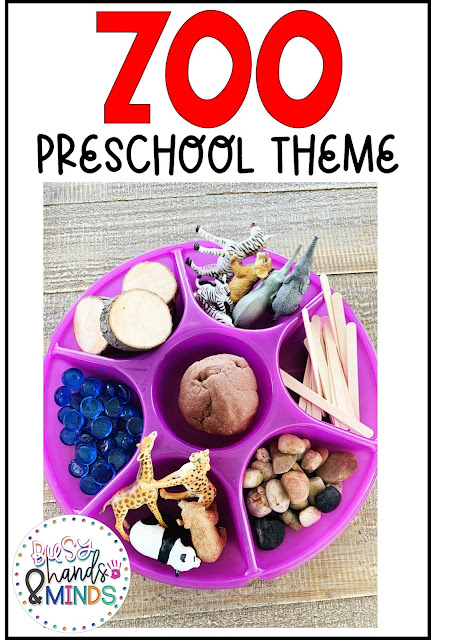 Zoo Preschool Theme | Busy Hands and Minds