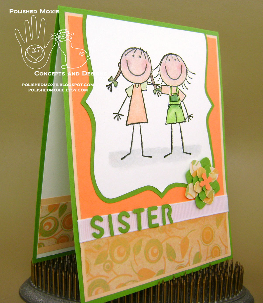 Sister and Friendship Cards Take 2 and Siblings Come to Visit ...