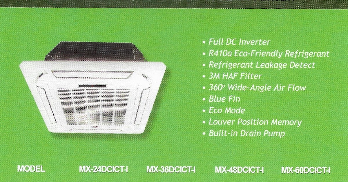 MaximaxSystems.com: MATRIX SPLIT CEILING CASSETTE AIR CONS - INVERTER