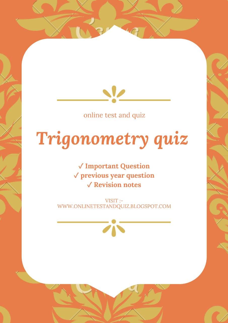 Class 10 Math Lesson 8 Trigonometry Free Online Test And Quiz class-10-math-lesson-8-trigonometry-free-online-test-and-quiz