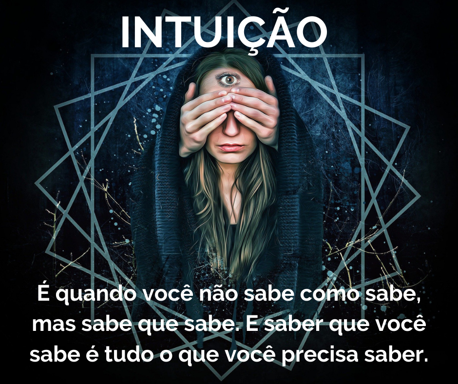A Mina Transcendental : O que é intuição e como descobrir se sou uma ...