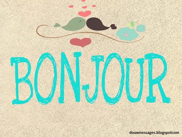 LES SMS DE BONJOUR, MESSAGES DE BONJOUR - MESSAGES DOUX