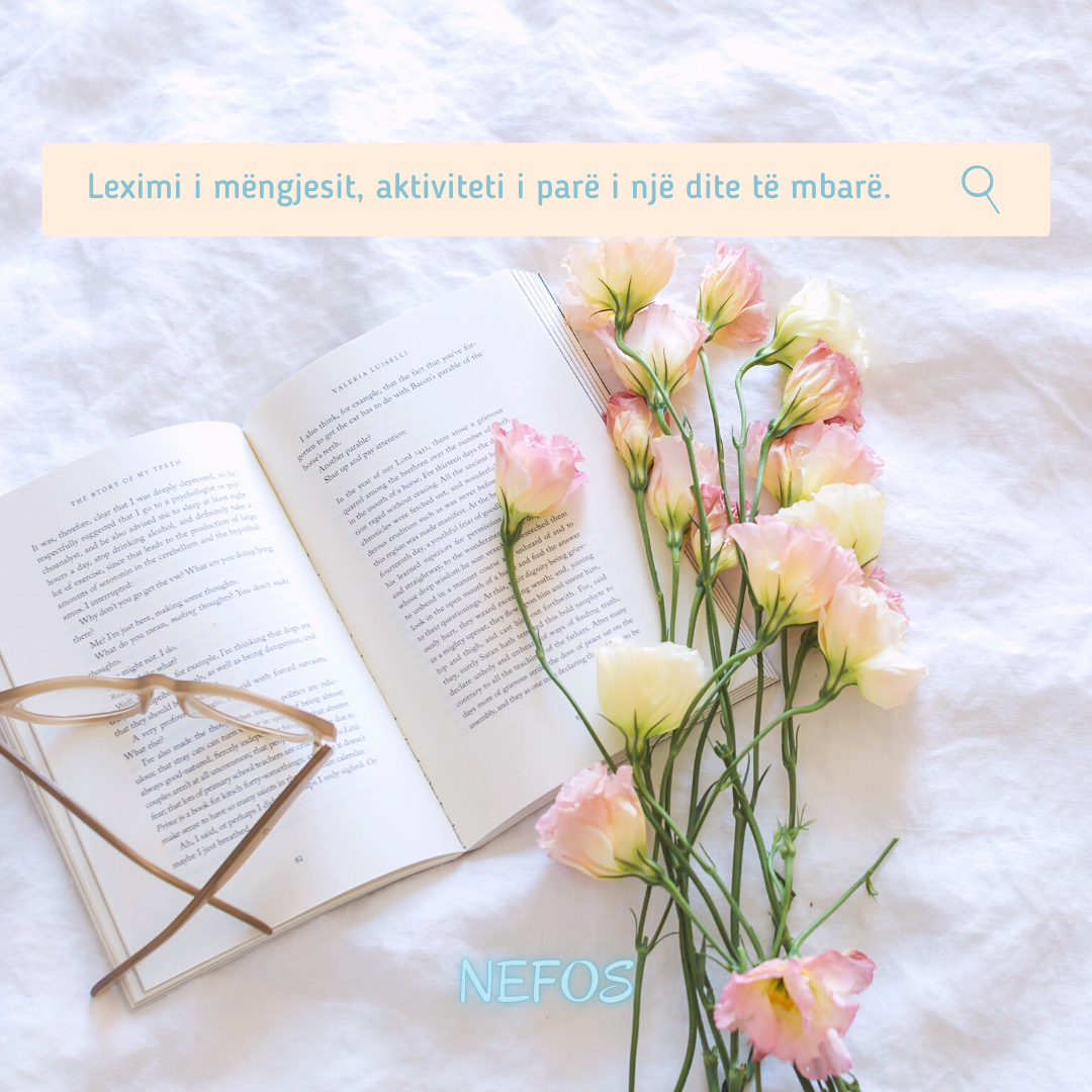 Leximi i mëngjesit, aktiviteti i parë i një dite të mbarë