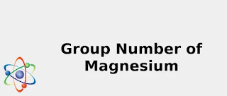 Group Number of Magnesium (& Uses, Sources ... 2022