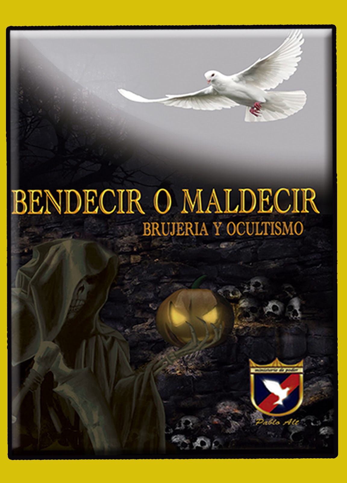 Ministerio de Poder: BENDECIR O MALDECIR, brujería y ocultismo