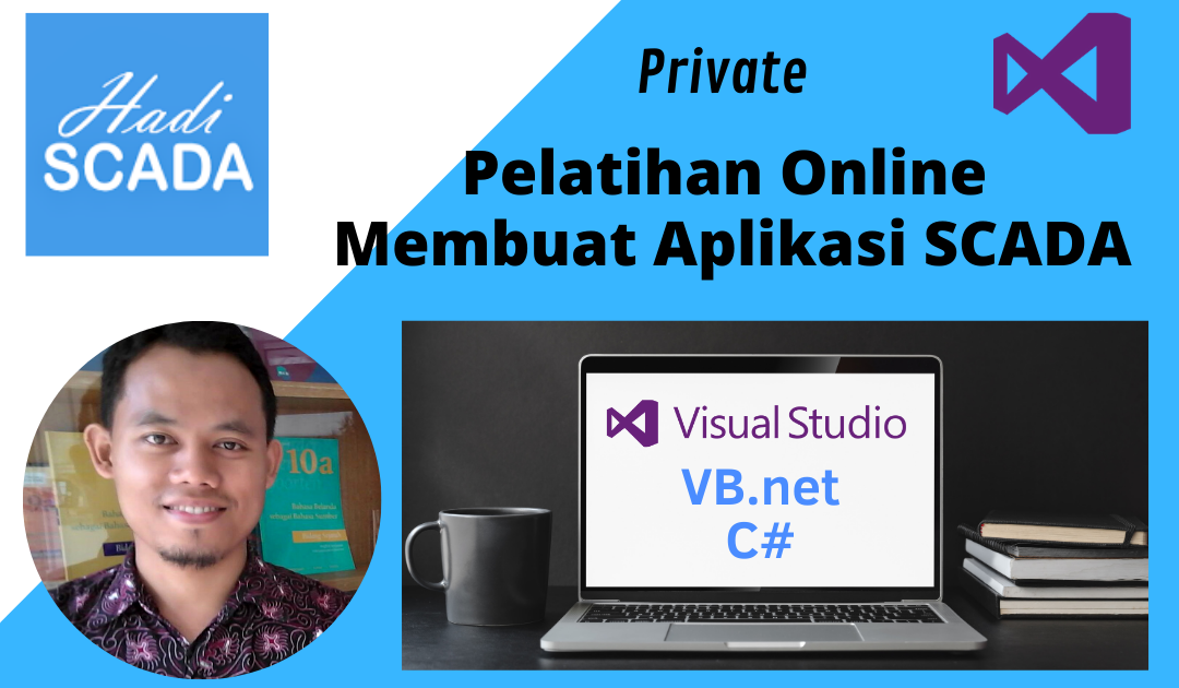 Pelatihan Online Membuat Aplikasi SCADA - HadiSCADA