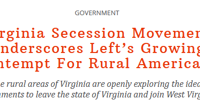 THE WESTERNER: Virginia Secession Movement Underscores Left’s Growing ...