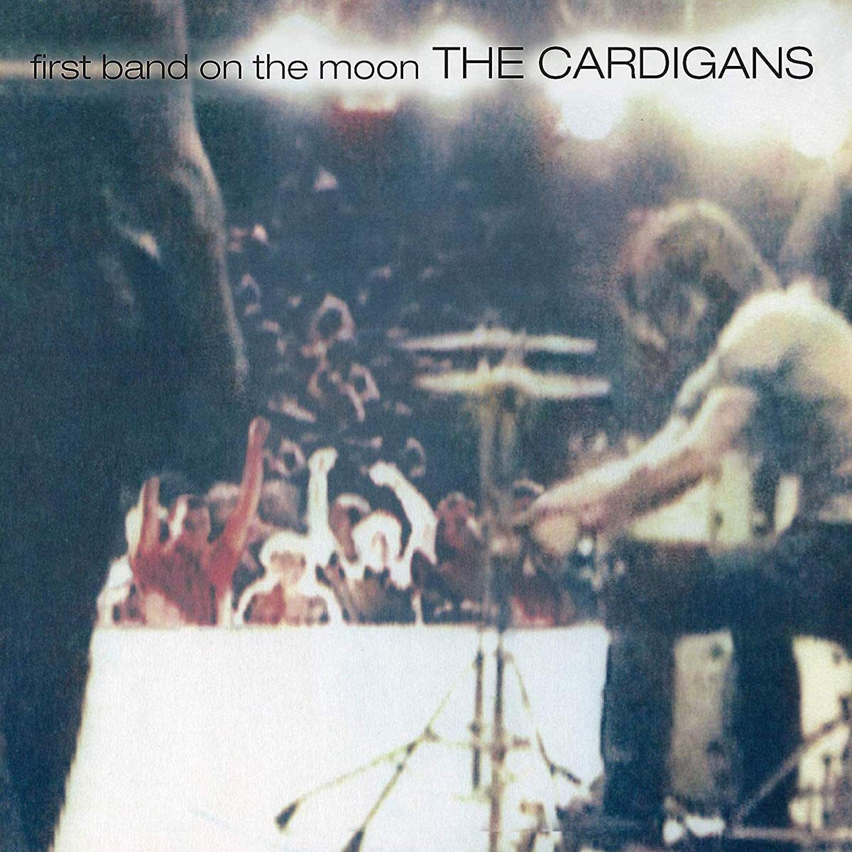 Classic Rock Covers Database: The Cardigans - First Band on the Moon ...