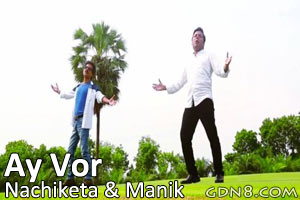 AY VOR LYRICS - Nachiketa & Manik - gdn8.com