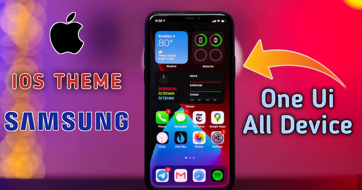 iOS Theme For Samsung And One Ui All Device