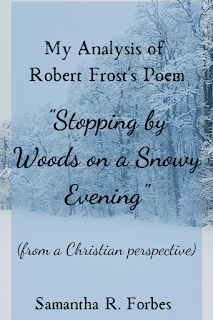 My Analysis of Robert Frost's Poem "Stopping by Woods on a Snowy ...