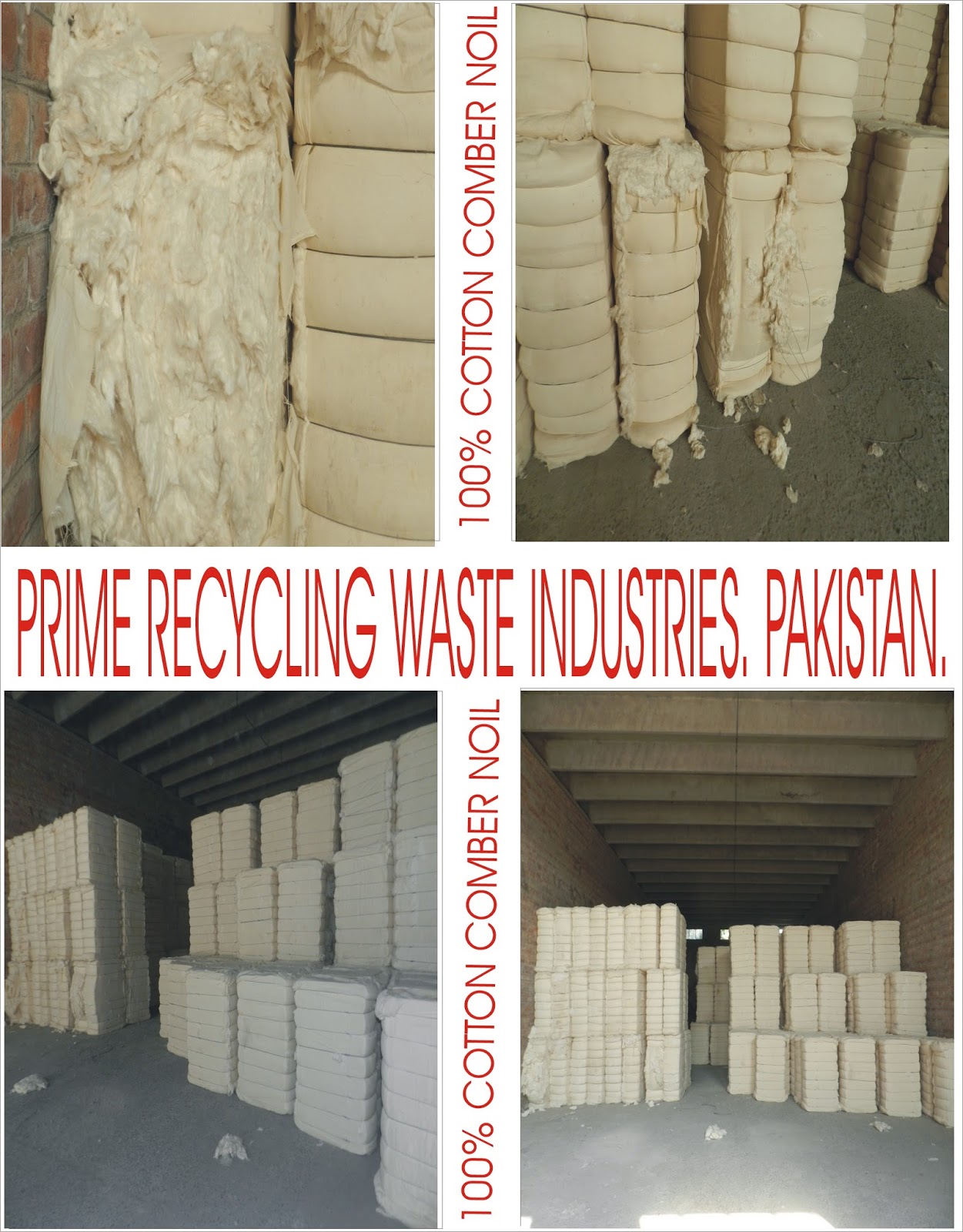 Prime Recycling Waste Industries.Pakistan: Cotton Waste Supplier in ...