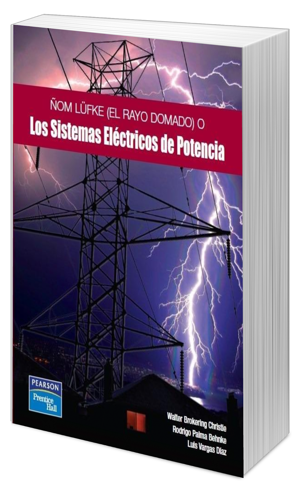 Ingeniería Eléctrica: Tres libros de Sistemas Eléctricos de Potencia