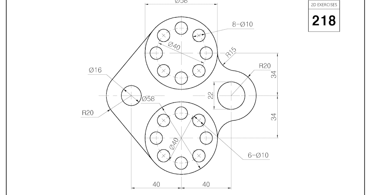 2D CAD EXERCISES 218 - STUDYCADCAM