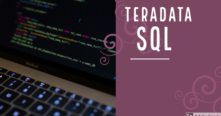 The best guide for Teradata SQL for smarties